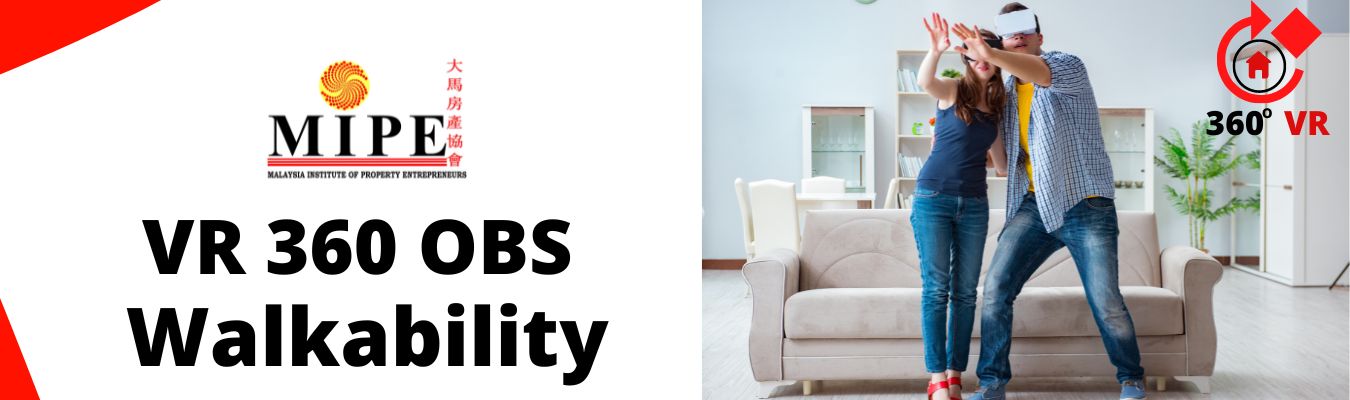 VR 360 OBS WALKABILITY – MIPE Learning Platform